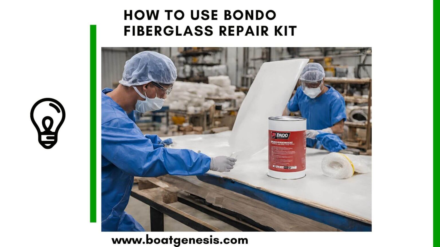 How to Use Bondo Fiberglass Repair Kit: A Step-by-Step Guide | Boat Genesis