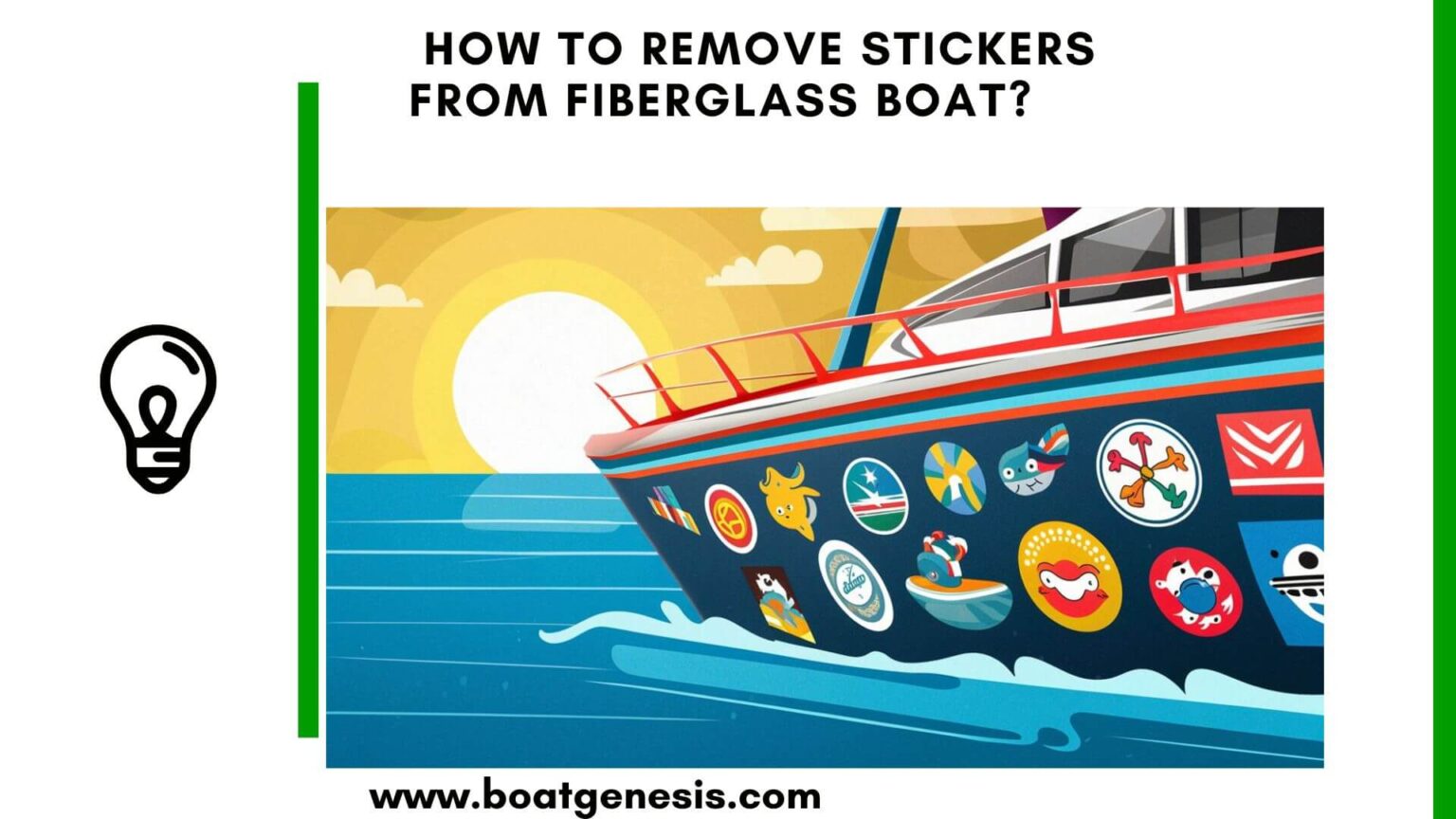 How To Remove Stickers From Fiberglass Boat With Ease | Boat Genesis