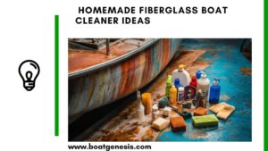 The 6 Best Homemade Fiberglass Boat Cleaner Ideas | Boat Genesis