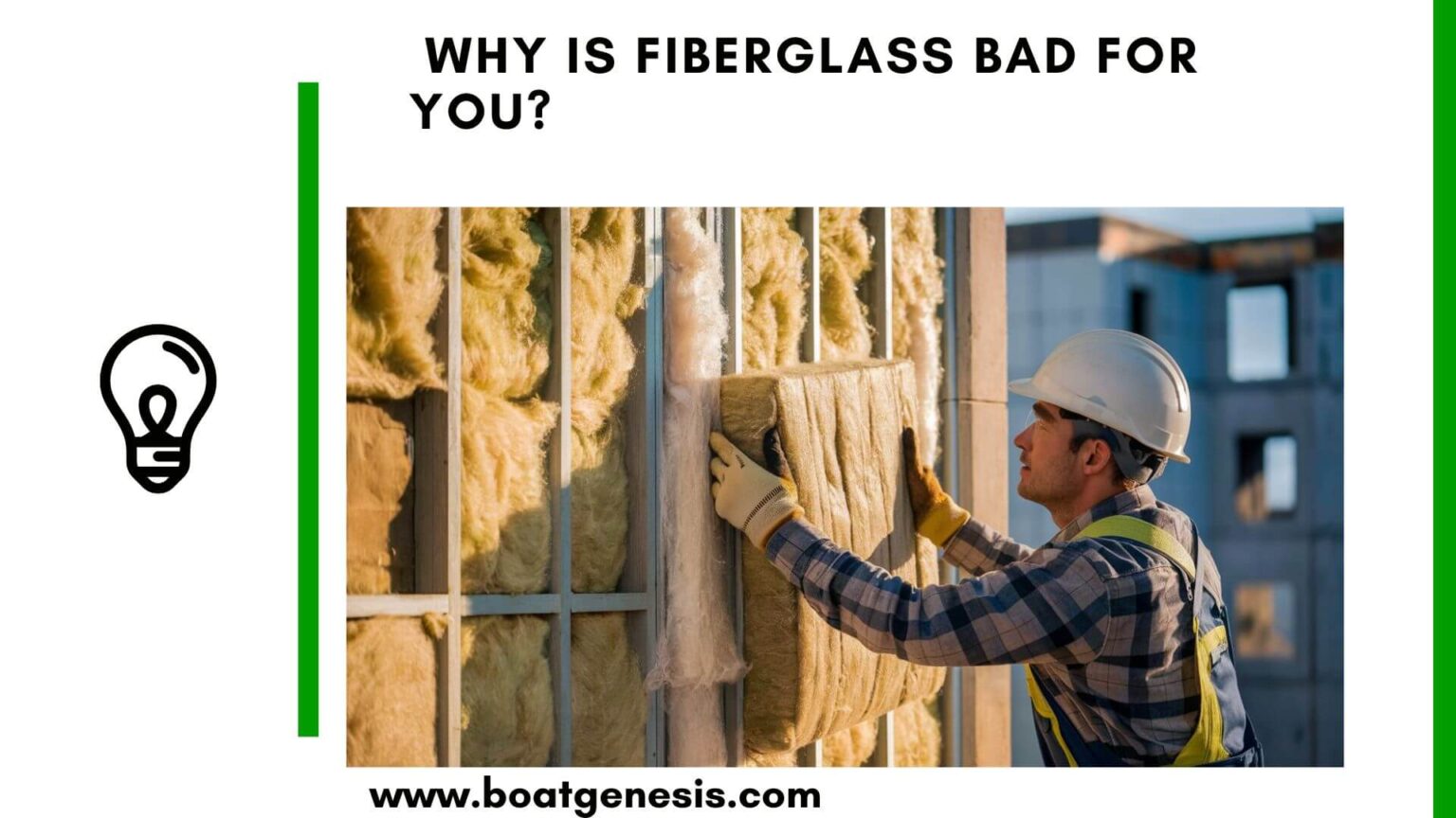 Why Is Fiberglass Bad For You? All The Risks You Should Know | Boat Genesis