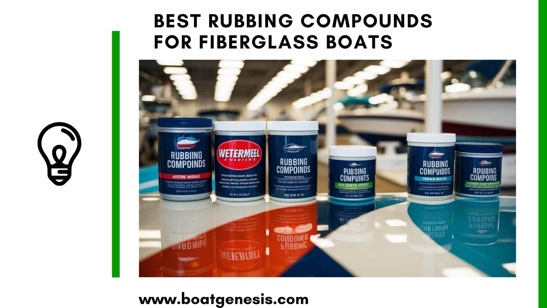 7 Best Rubbing Compounds for Restoring Fiberglass Boats | Boat Genesis